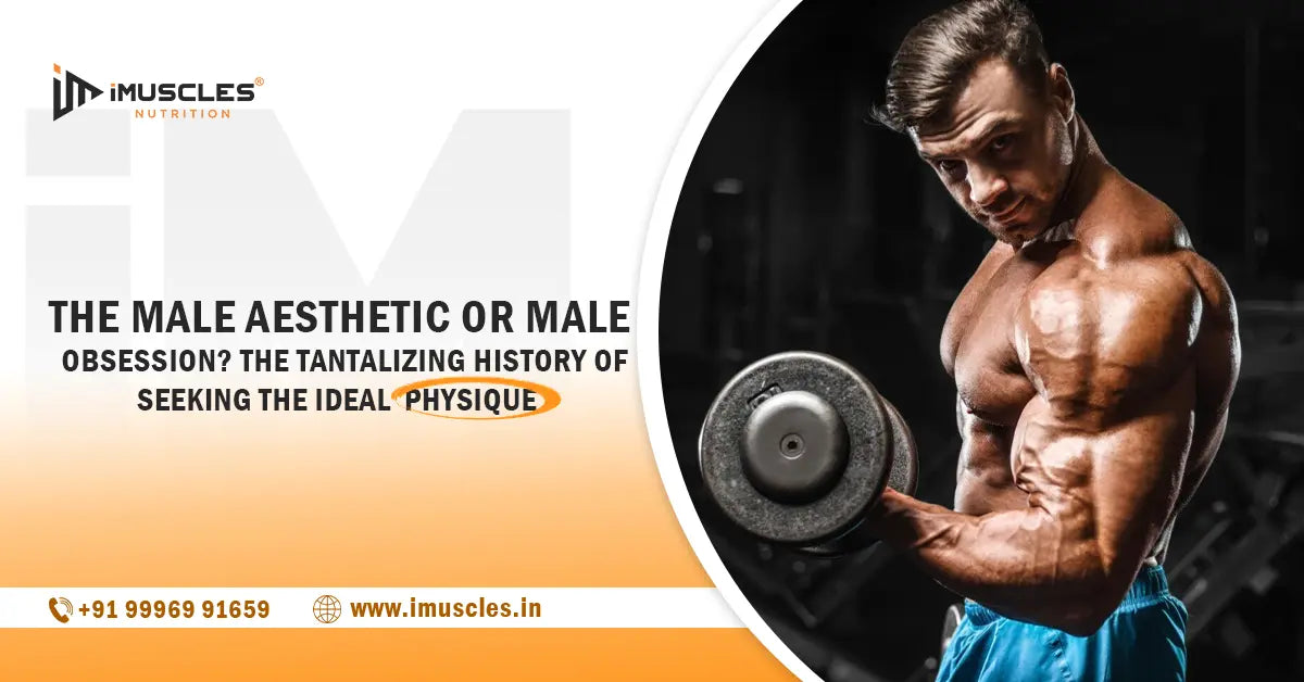 The Male Aesthetic or Male Obsession? The Tantalizing History of ...